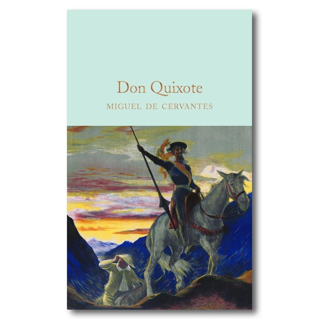 Miguel De Cervantes Don Quixote